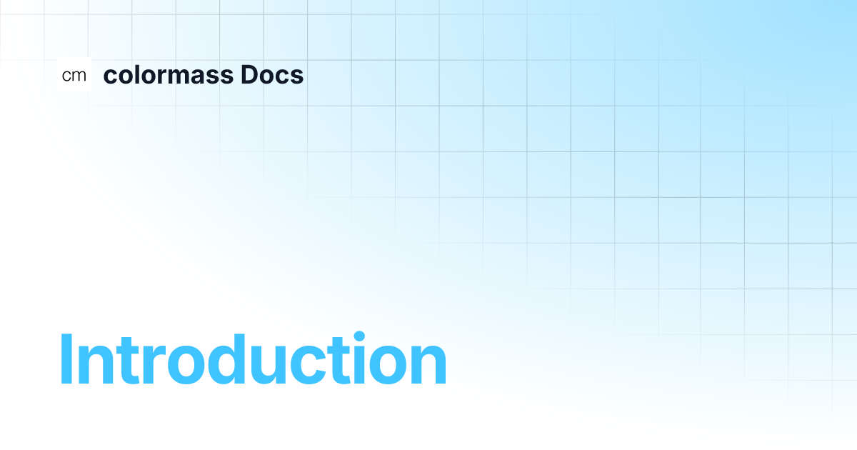 Introduction | colormass Docs